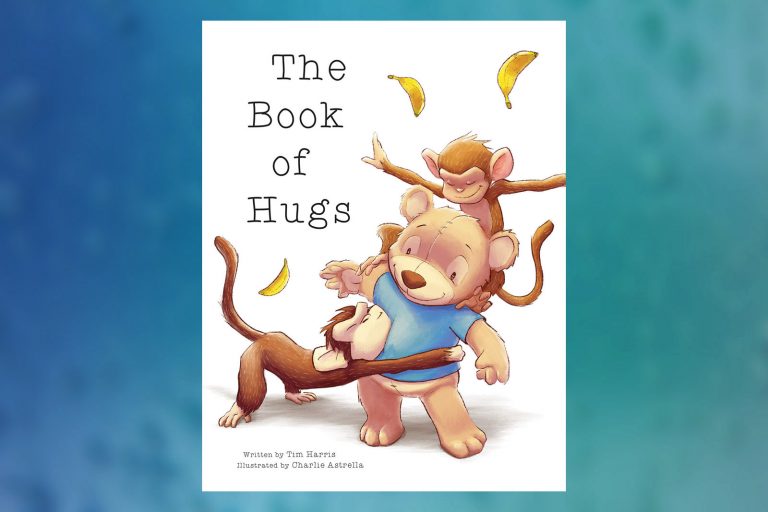 The Book of Hugs - Today's Kids in Motion Magazine